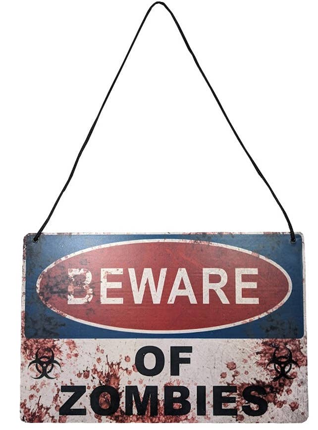 Beware of Zombies Bloody Halloween Sign | Heaven Costumes